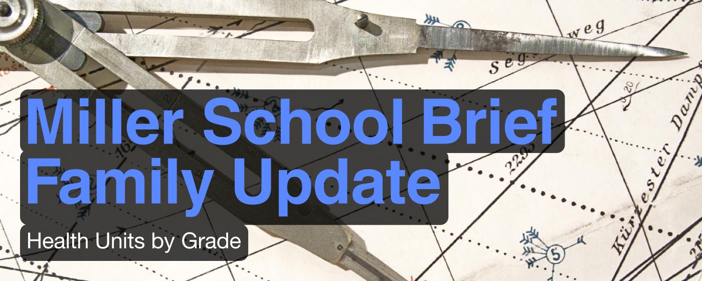 Miller News and Announcements - Miller Elementary School