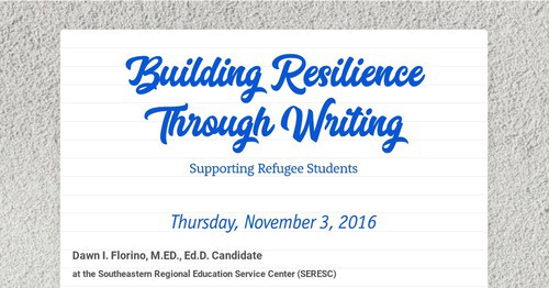 Building Resilience Through Writing | Smore Newsletters