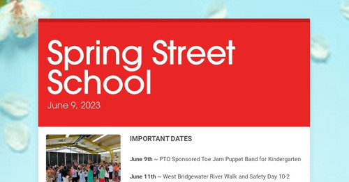 Spring Street School | Smore Newsletters for Education