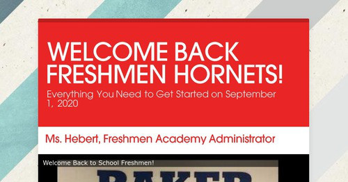 WELCOME BACK FRESHMEN HORNETS!
