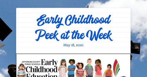 Early Childhood Peek at the Week | Smore Newsletters