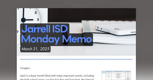 Jarrell ISD Monday Memo | Smore Newsletters for Education