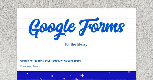 Google Forms | Smore Newsletters