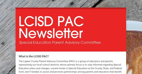 LCISD PAC Newsletter | Smore Newsletters for Education