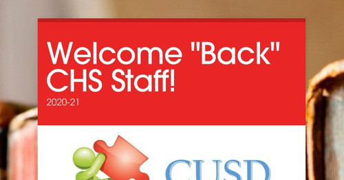 Welcome "Back" CHS Staff! | Smore Newsletters