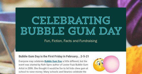 Celebrating Bubble Gum Day | Smore Newsletters