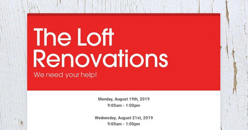 The Loft Renovations | Smore Newsletters for Education