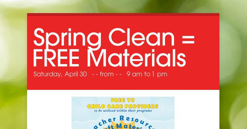 Spring Clean = FREE Materials | Smore Newsletters
