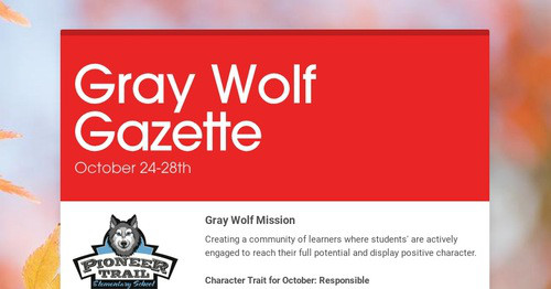 Gray Wolf Gazette | Smore Newsletters