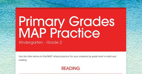 Primary Grades MAP Practice | Smore Newsletters for Education