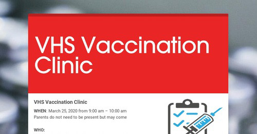 VHS Vaccination Clinic | Smore Newsletters