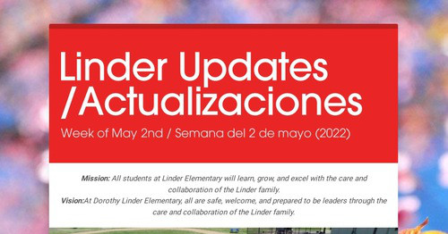 Linder Updates /Actualizaciones | Smore Newsletters for Education