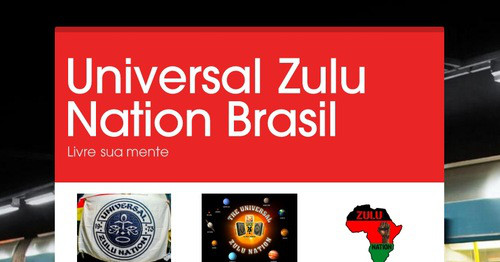 Universal Zulu Nation Brasil | Smore Newsletters