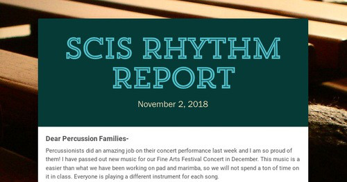 SCIS Rhythm Report | Smore Newsletters for Education