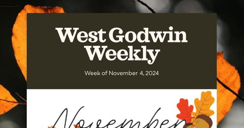 West Godwin Weekly | Smore Newsletters for Education