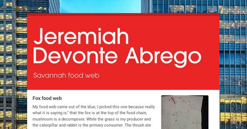 Jeremiah Devonte Abrego | Smore Newsletters for Education