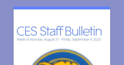 CES Staff Bulletin | Smore Newsletters