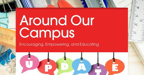 Around Our Campus | Smore Newsletters