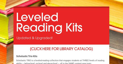 Leveled Reading Kits | Smore Newsletters