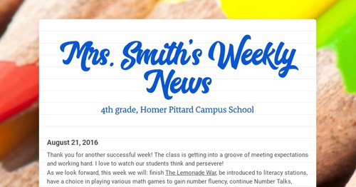 Mrs. Smith's Weekly News | Smore Newsletters
