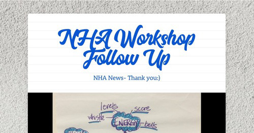 NHA Workshop Follow Up | Smore Newsletters