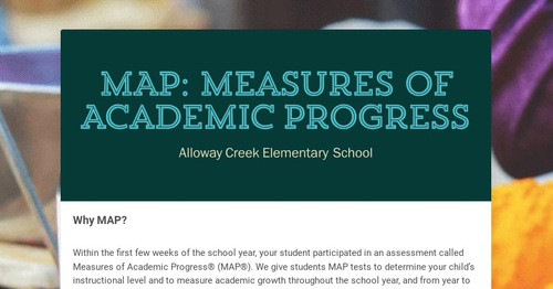 MAP: Measures of Academic Progress | Smore Newsletters for Education