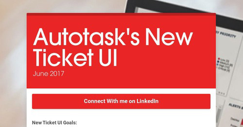 Autotask's New Ticket UI | Smore Newsletters