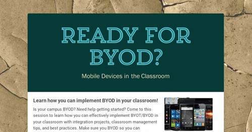 Ready for BYOD? | Smore Newsletters