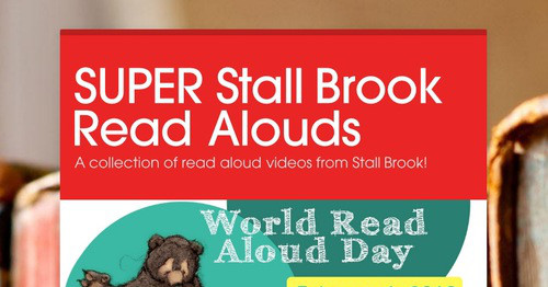 SUPER Stall Brook Read Alouds | Smore Newsletters