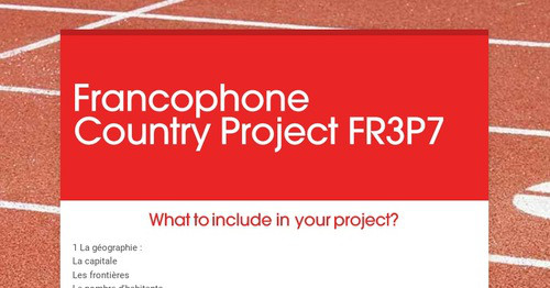Francophone Country Project FR3P7 | Smore Newsletters for Education