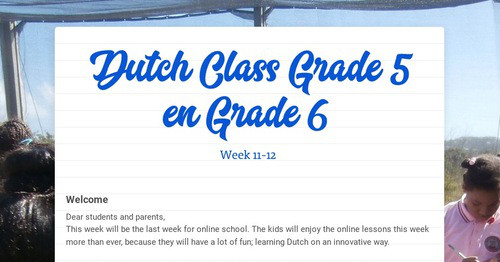 Dutch Class Grade 5 en Grade 6 | Smore Newsletters