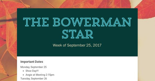The Bowerman Star | Smore Newsletters
