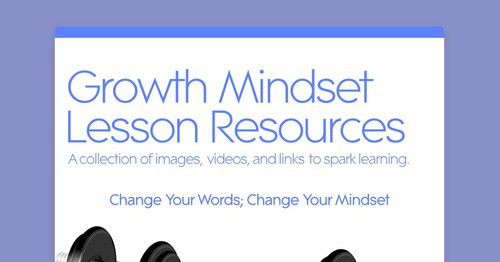 Growth Mindset Lesson Resources | Smore Newsletters for Education