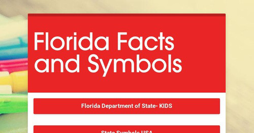 Florida Facts and Symbols | Smore Newsletters