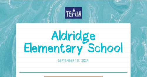 Aldridge Elementary School | Smore Newsletters