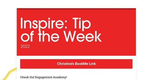 Inspire: Tip of the Week