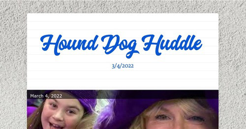 Hound Dog Huddle | Smore Newsletters for Education