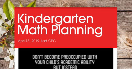 Kindergarten Math Planning | Smore Newsletters