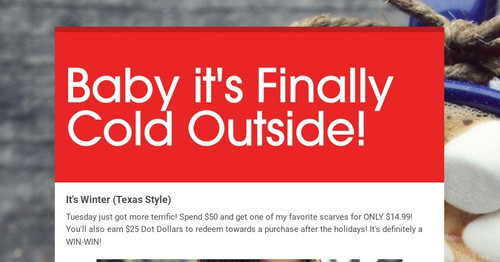 Baby it's Finally Cold Outside! | Smore Newsletters