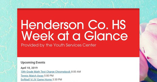 Henderson Co. HS Week at a Glance | Smore Newsletters for Education