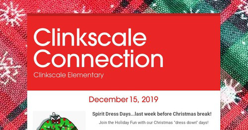 Clinkscale Connection | Smore Newsletters for Education