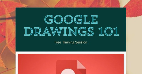 Google Drawings 101 | Smore Newsletters