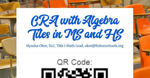 CRA with Algebra Tiles in MS and HS | Smore Newsletters
