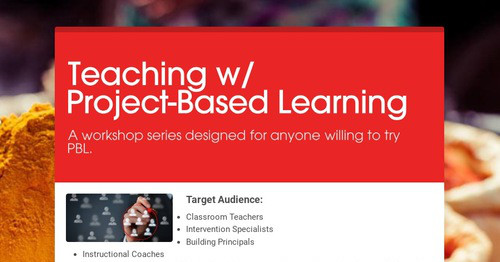 Teaching w/ Project-Based Learning | Smore Newsletters