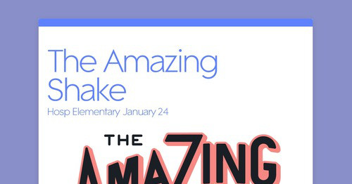 The Amazing Shake | Smore Newsletters