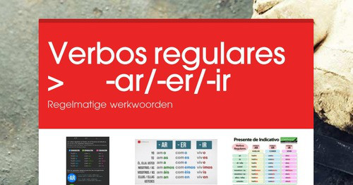 Verbos regulares > -ar/-er/-ir | Smore Newsletters for Education