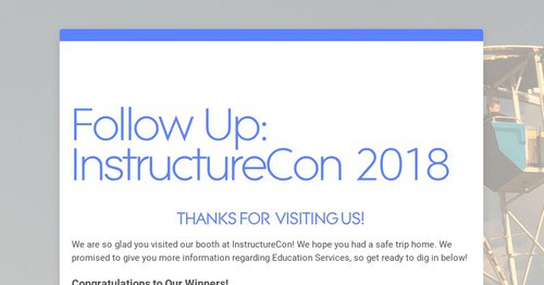 Follow Up: InstructureCon 2018 | Smore Newsletters
