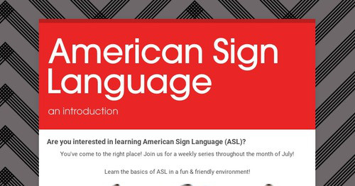 American Sign Language | Smore Newsletters for Business