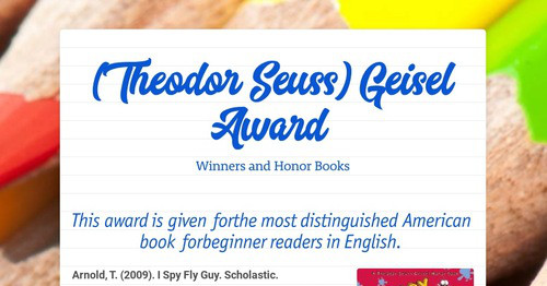 (Theodor Seuss) Geisel Award | Smore Newsletters for Education
