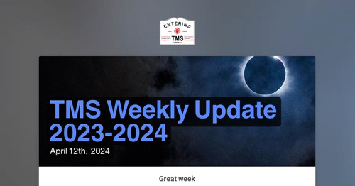 TMS Weekly Update 2023-2024 | Smore Newsletters